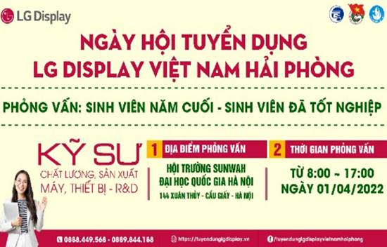 Đăng ký tham gia Ngày hội tuyển dụng với Công ty LG Display tại Trường ...